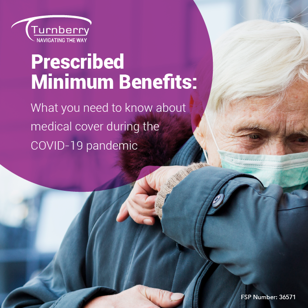 Prescribed Minimum Benefits: medical cover during the COVID-19 pandemic ...